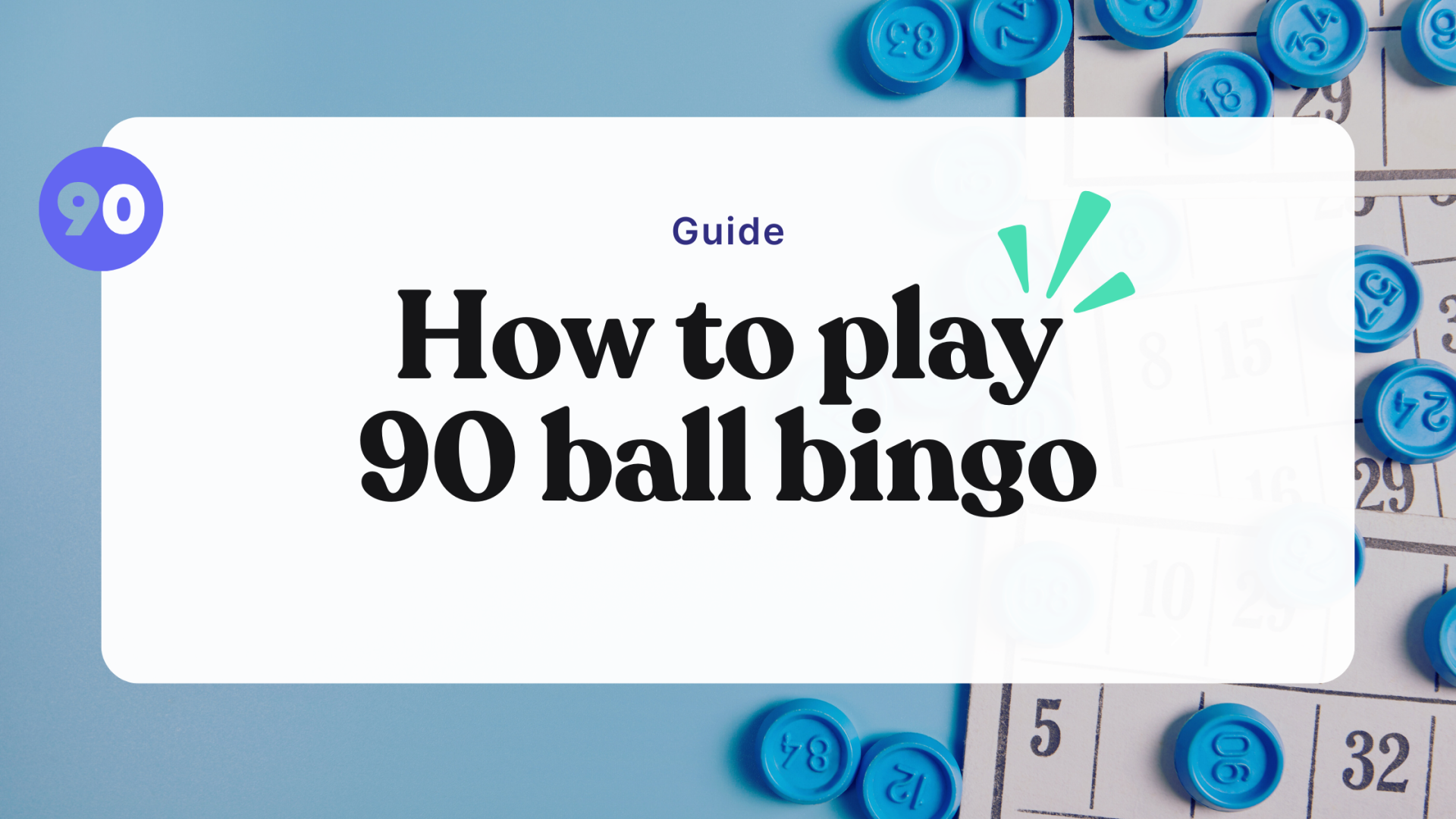 How To Play (and Win!) 90 Ball Bingo - Bingo Card Creator