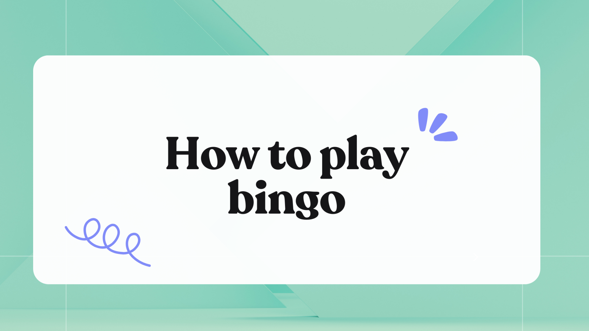 How To Play Bingo: Rules, Patterns, Variations & Winning - Bingo Card ...