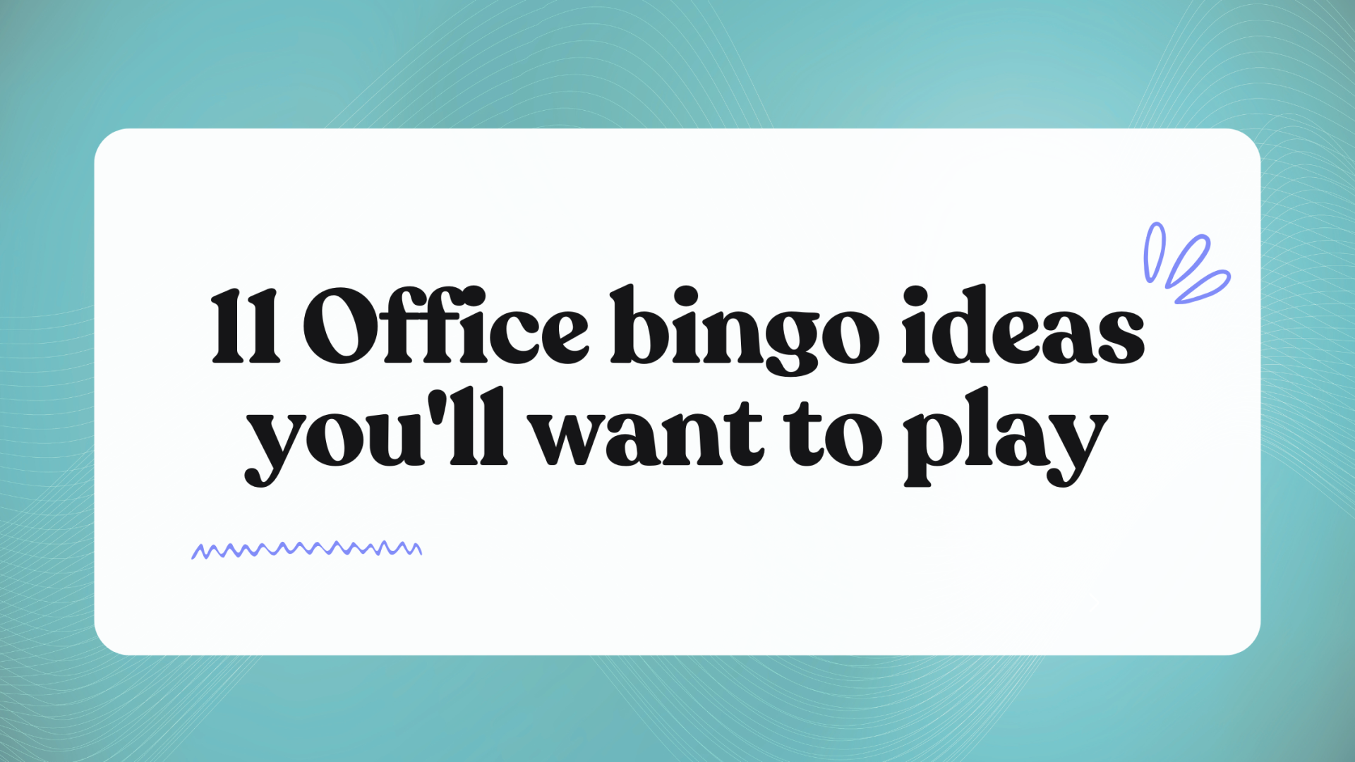 11 Office Bingo Ideas You'll Actually Want To Play - Bingo Card Creator