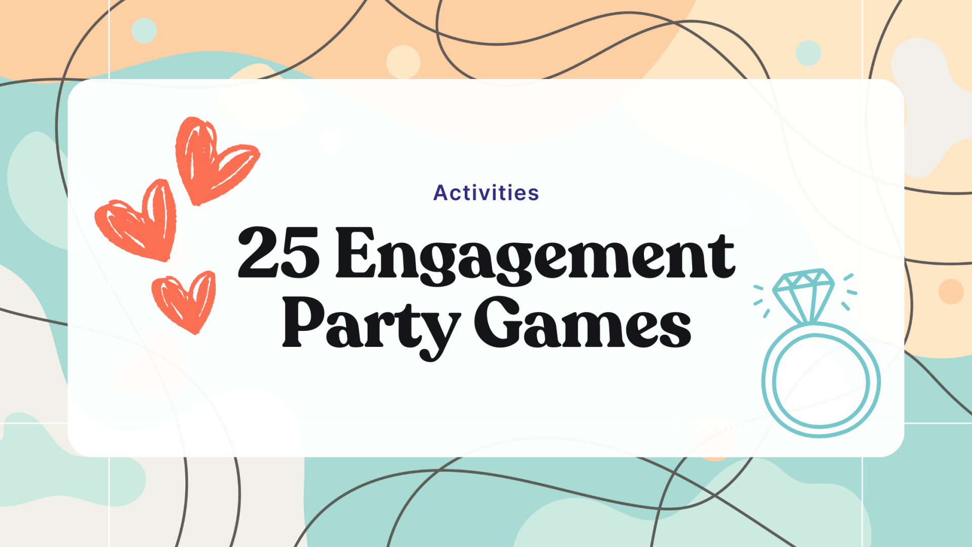 25 Entertaining Engagement Party Games - Bingo Card Creator