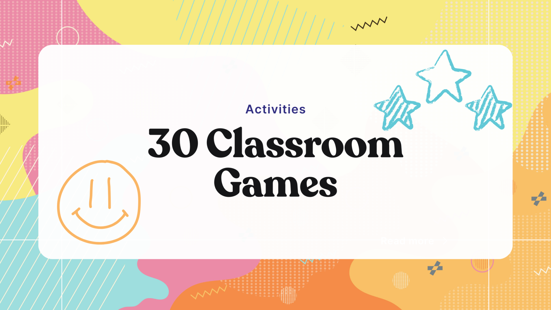 30 Games To Liven Up Your Classroom - Bingo Card Creator