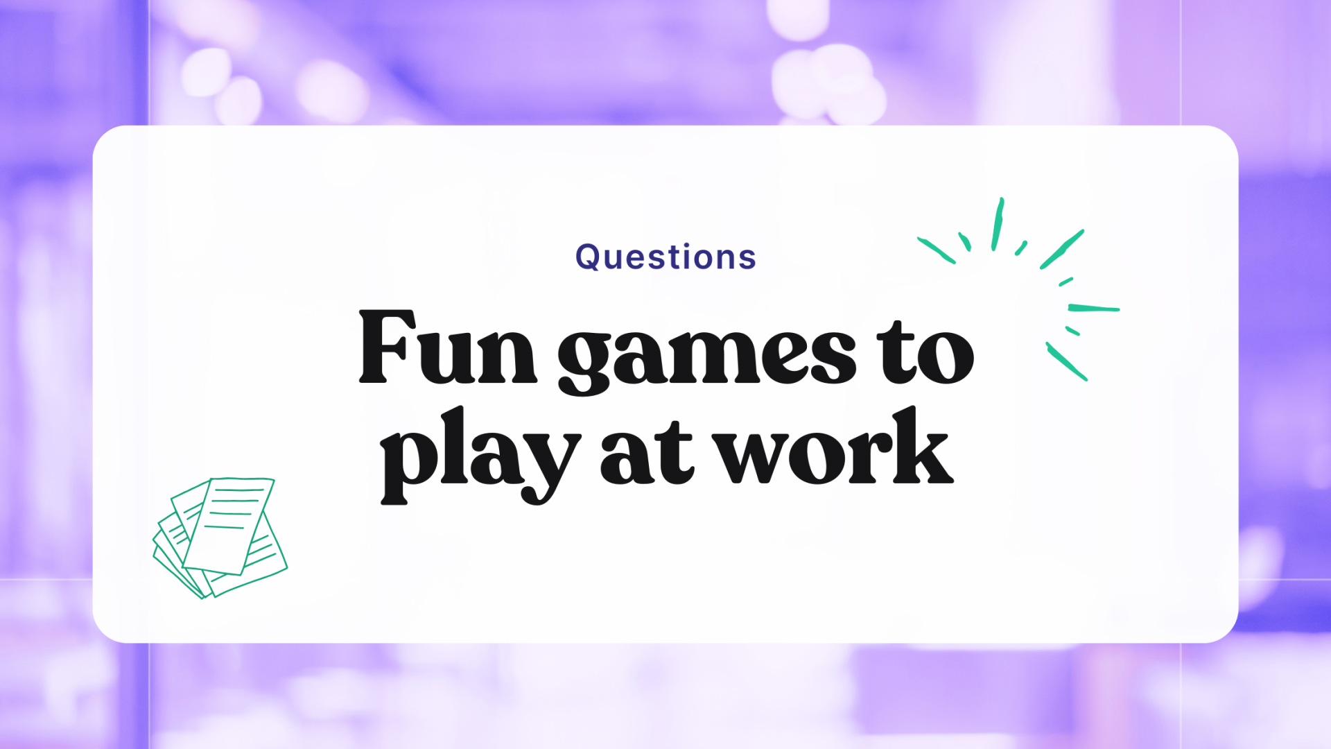 30 Fun Games To Play At Work - Bingo Card Creator
